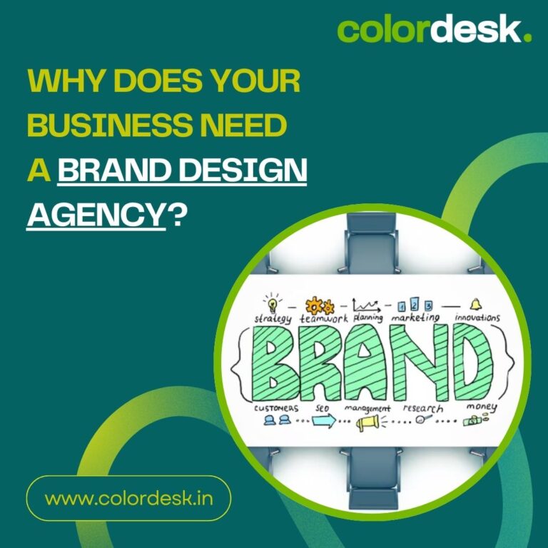 Why Does Your Business Need a Brand Design Agency? | Colordesk